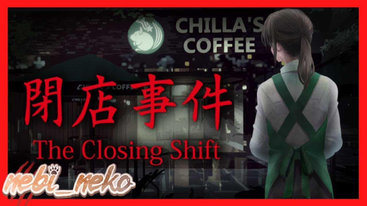 The Closing Shift | 閉店事件 | stalker horror game - YouTube