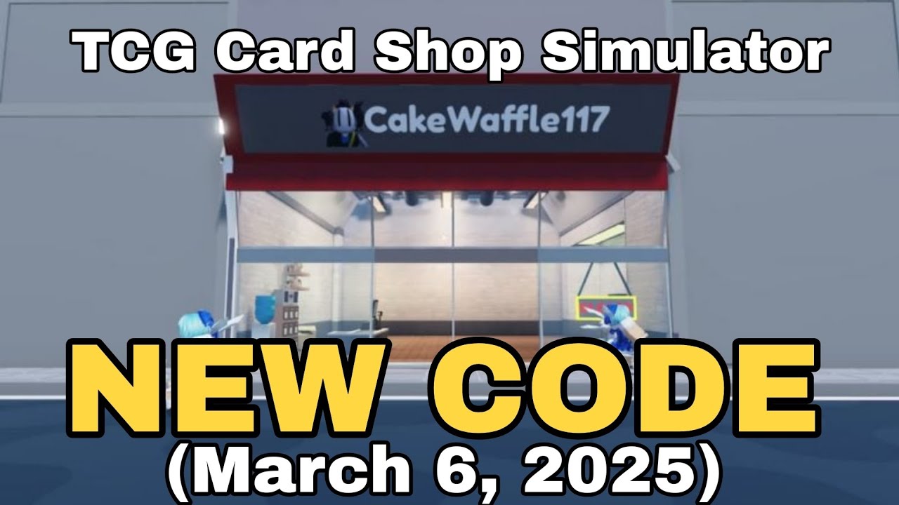 Roblox - TCG Card Shop Simulator NEW CODE (March 6, 2025) - YouTube