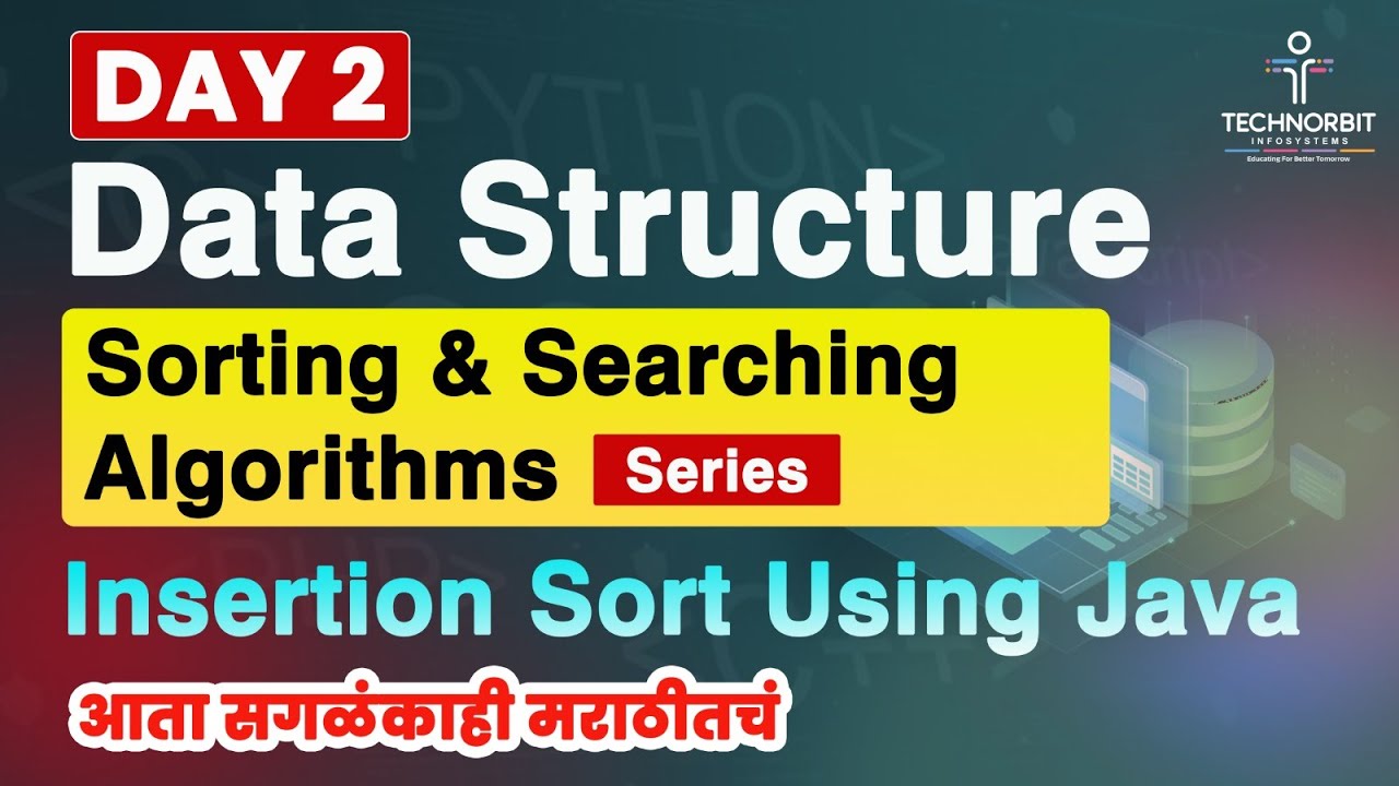 📢Sorting & Searching | Insertion Sort | DSA In Marathi | #dsa # ...