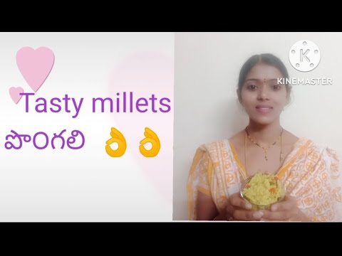 millets pongal // korralu, samalu, varigalu ||controls diabetes ...