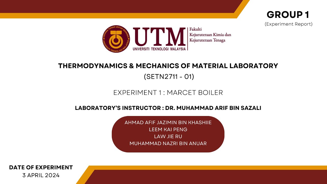 Lab Report, Experiment 1: Marcet Boiler, Group 1. Thermodynamics ...