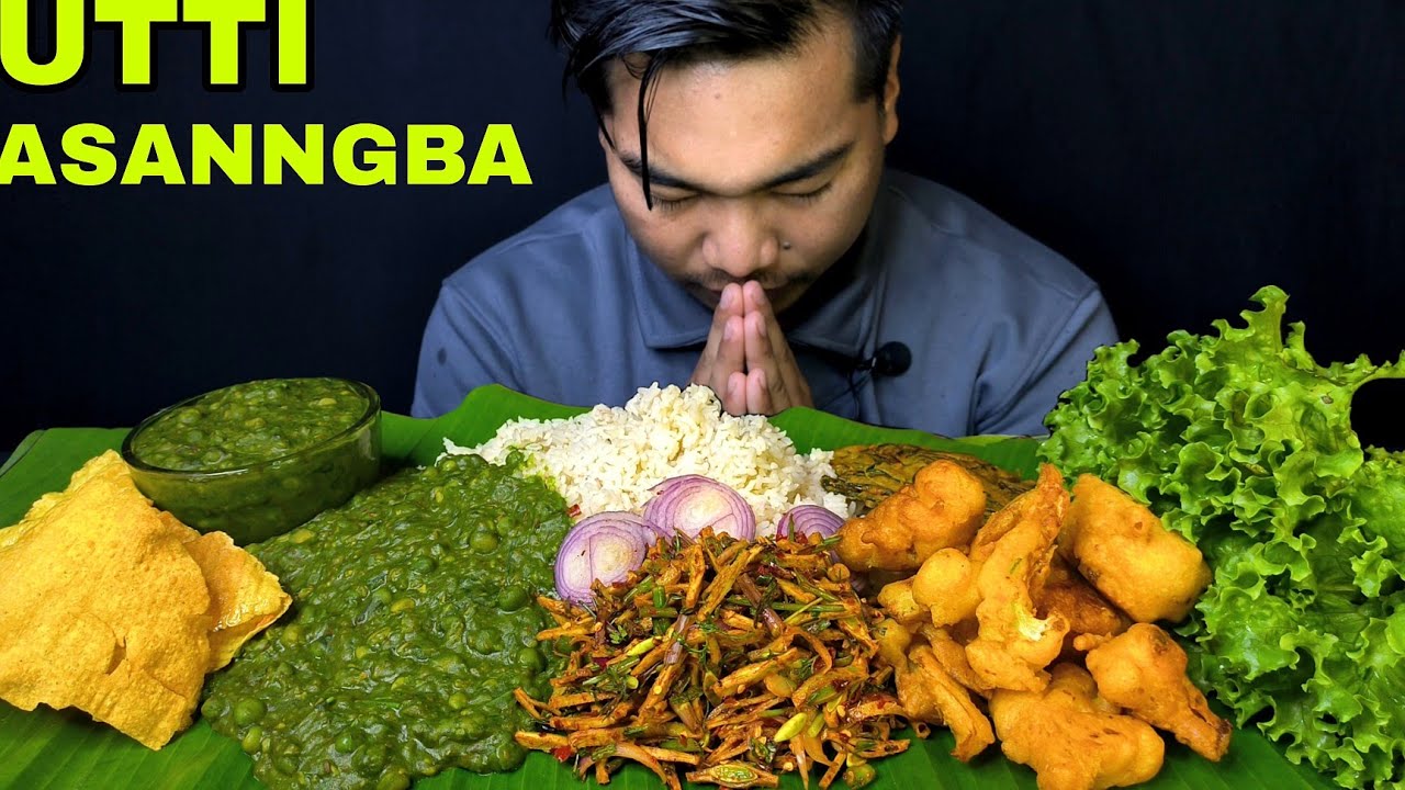 UTTI ASHANGBA MANIPURI TRADITIONAL DISH🤤🤤//YONGCHAK KOMPREK SINGJU ...