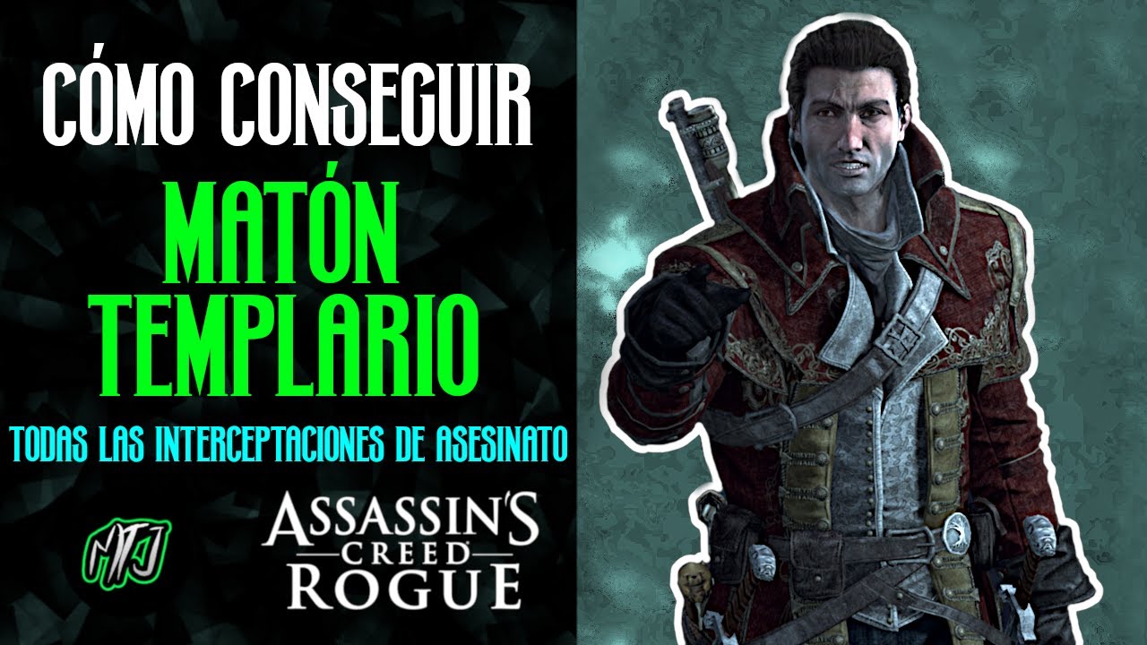 Cómo Conseguir el Atuendo Matón Templario - Assassin's Creed Rogue ...