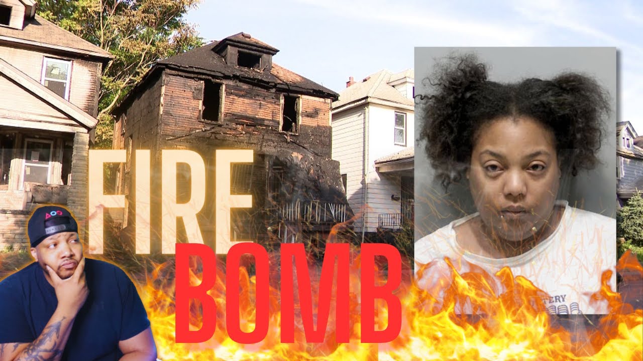 Idiot woman FIREbombs ex's house but doesn't know his mom is ...