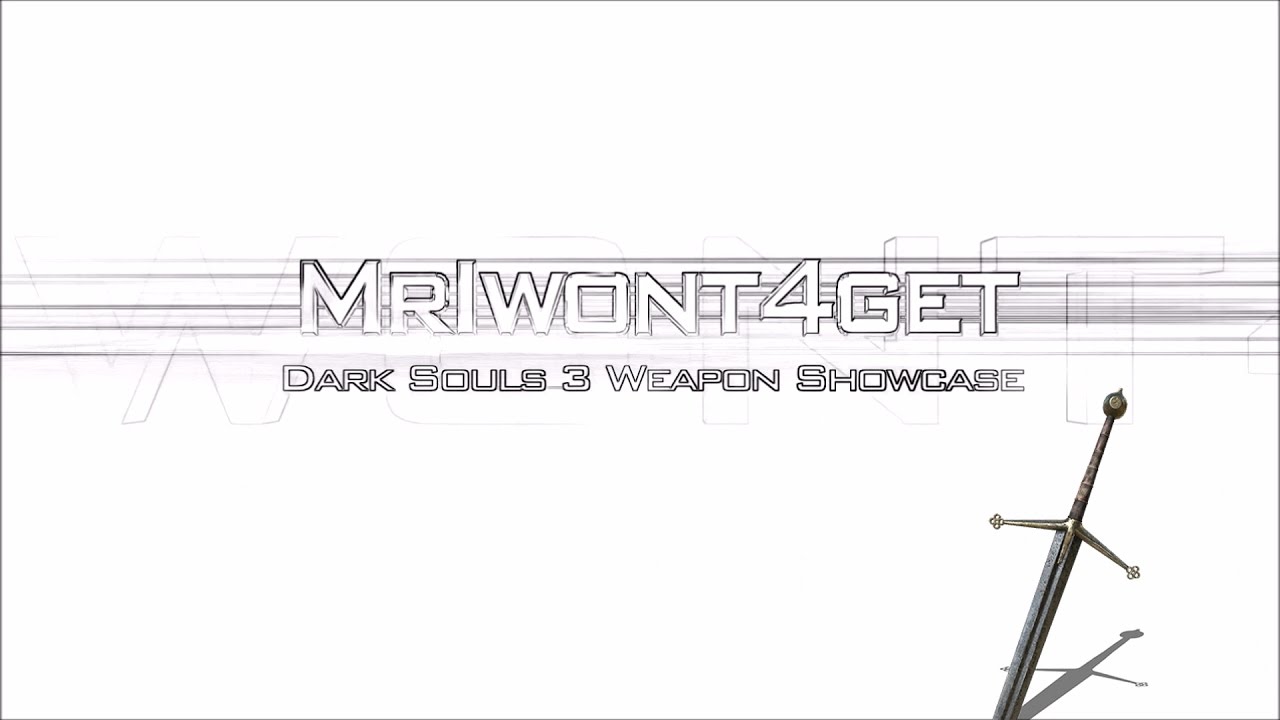 Dark Souls 3 Weapon Showcase: Claymore - YouTube