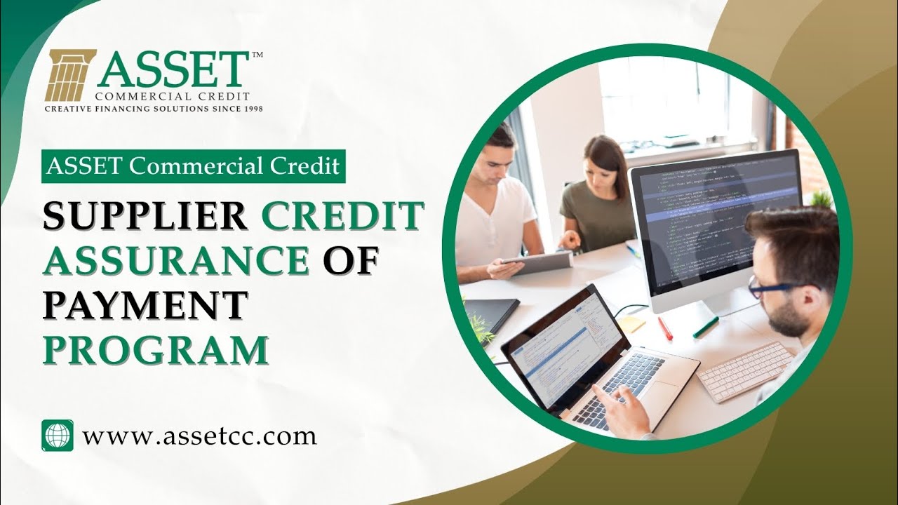 Understanding the Supplier Credit Assurance of Payment Program 2025 ...