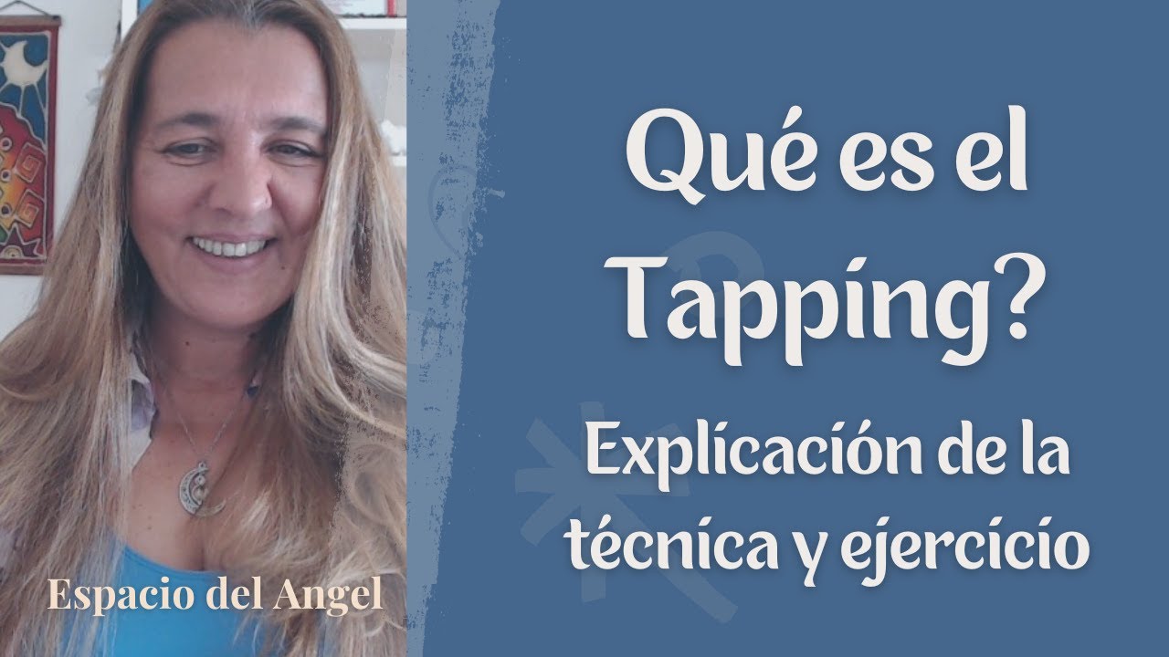 QUÉ ES EL TAPPING? 😍 TE LO EXPLICO EN ESTE VIDEO Y UNA SESIÓN CORTITA ...