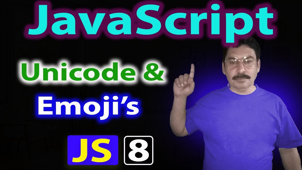 Unicode And Emoji In JavaScript In Urdu I Hindi YouTube Unicode And Emoji In JavaScript In Urdu I Hindi YouTube