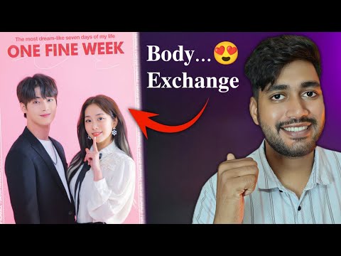 One Fine Week : Review | 😍 Body Exchange Aur Pyaar | Kdrama In Hindi | One Fine Week Trailer 