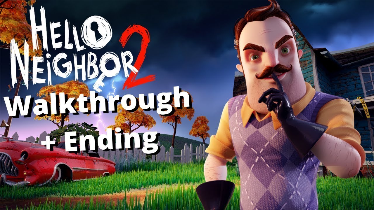 Hello Neighbor 2 Alpha 1 Walkthrough: Ultra Settings (No Commentary ...