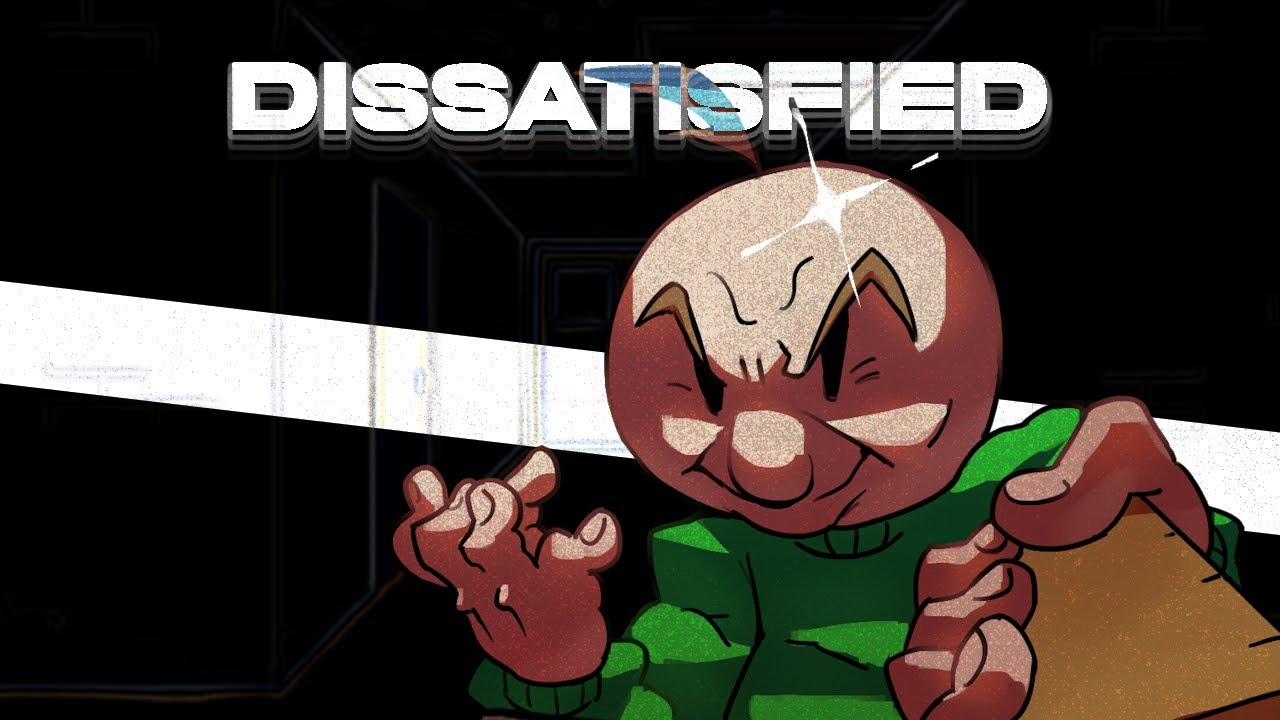 FNF: DISSATISFIED (OFFICIAL REMAKE) - Don - YouTube