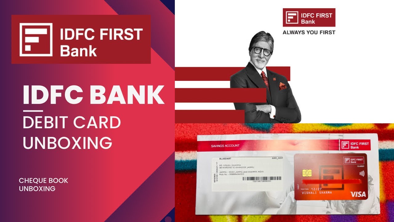 Idfc Bank Debit Card Unboxing | Idfc Bank Cheque Book Unboxing | Idfc ...