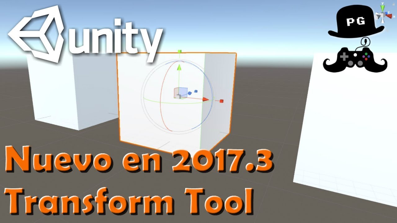 Nuevo en Unity 2017.3 - Herramienta de Transformación Universal ...