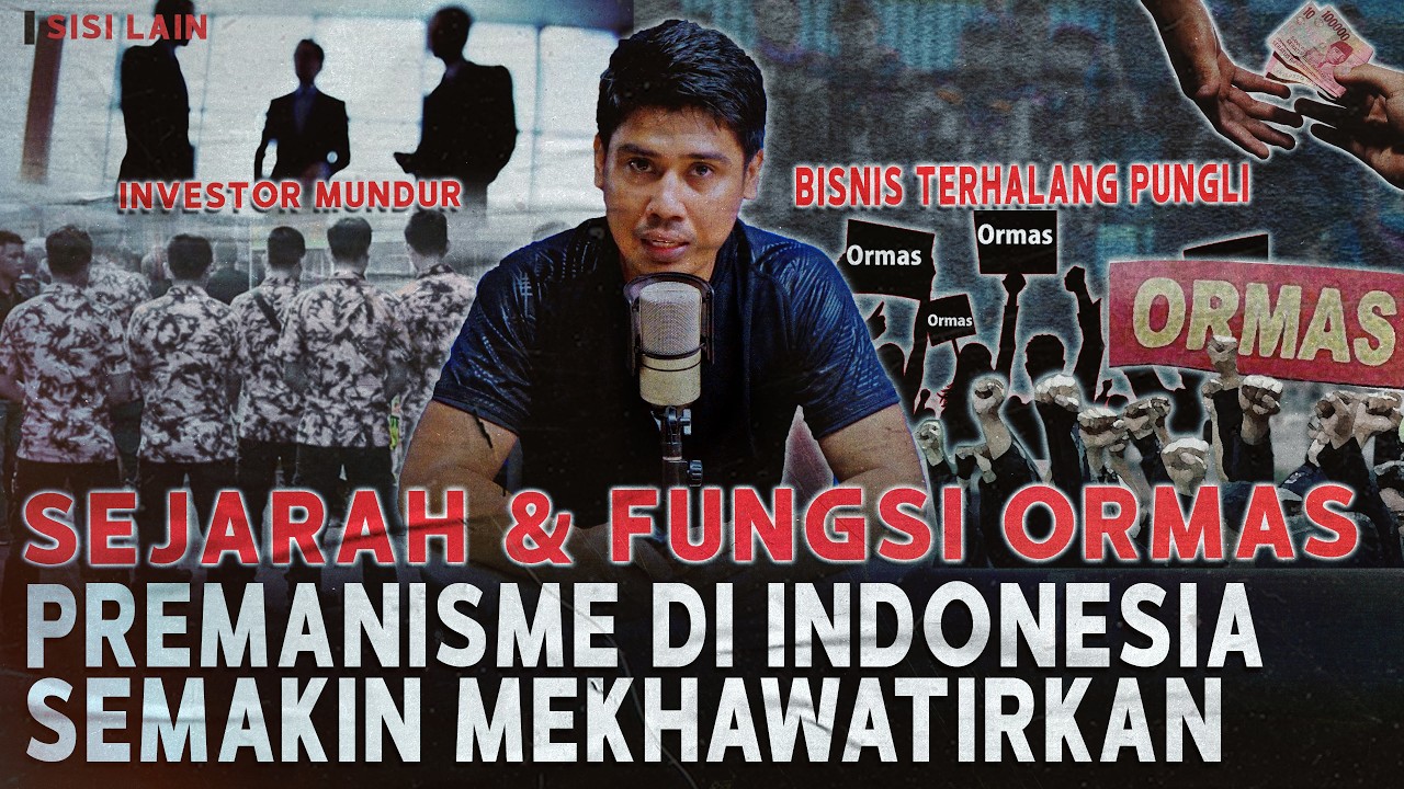 MENGAPA INDONESIA BANYAK ORMAS? APA FUNGSI ORMAS? BAGAIMANA SEJARAH ...