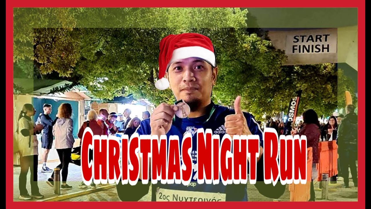 Christmas Night Run in Chalandri | Part 2 Double Run December 18, 2022 ...