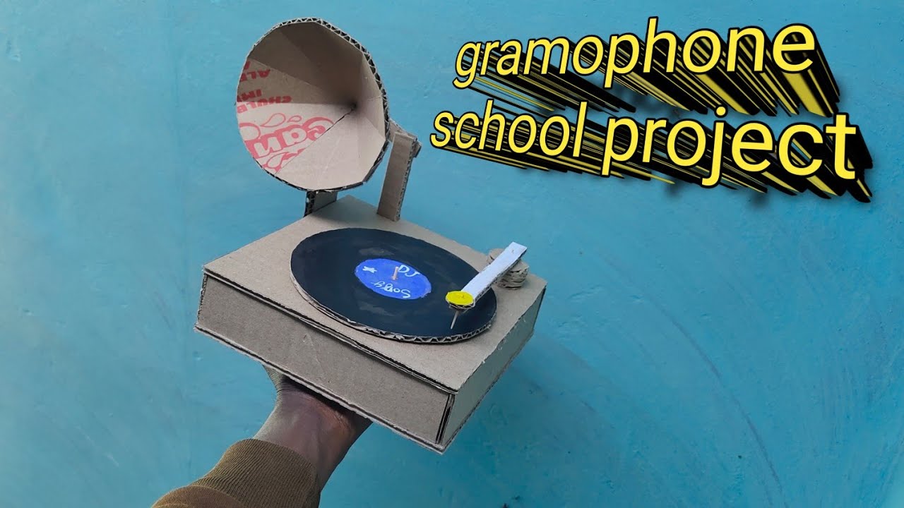 How to make a gramophone [school project] using cardboard in geyar ...