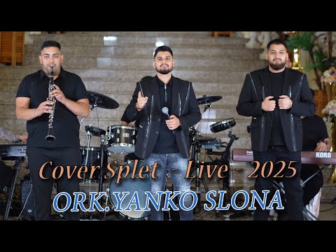 Ork.Yanko Slona - Cover Splet - Baladi - ( Live ) 2025