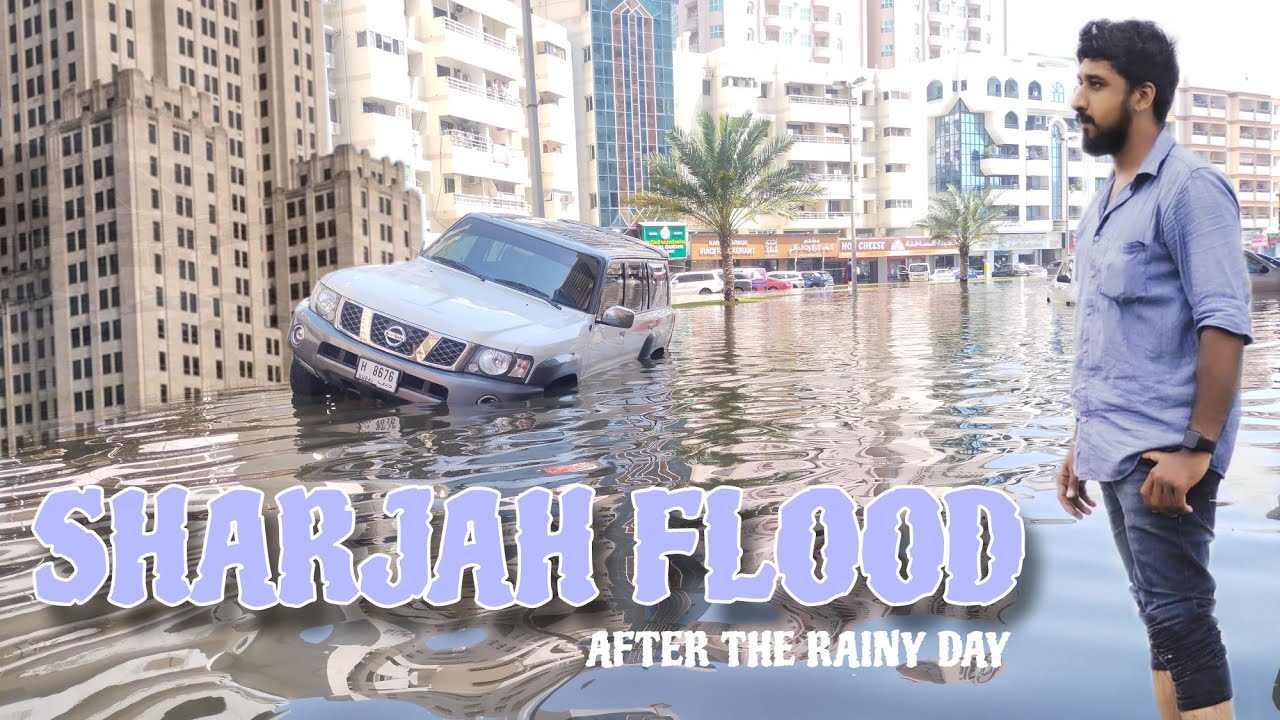 Sharjah Flood 2024 | UAE | Rain | MixNMatch | Vlog | Al Majaz - YouTube