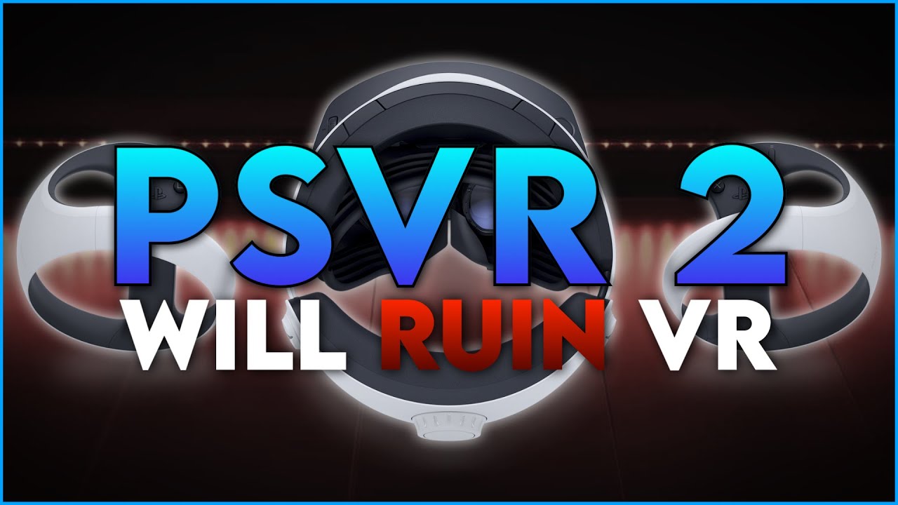 How The PSVR 2 Will Ruin VR (April Fools) - YouTube