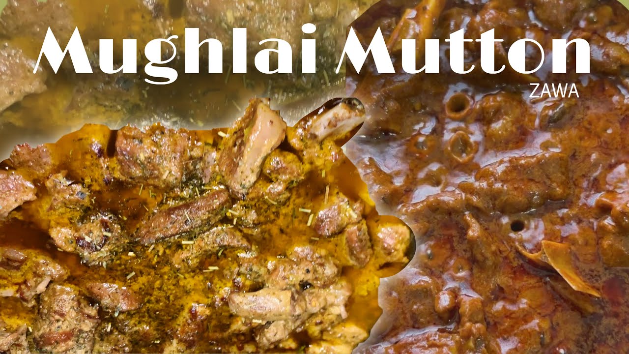 Mughlai Mutton Recipe |ZAWA| - YouTube