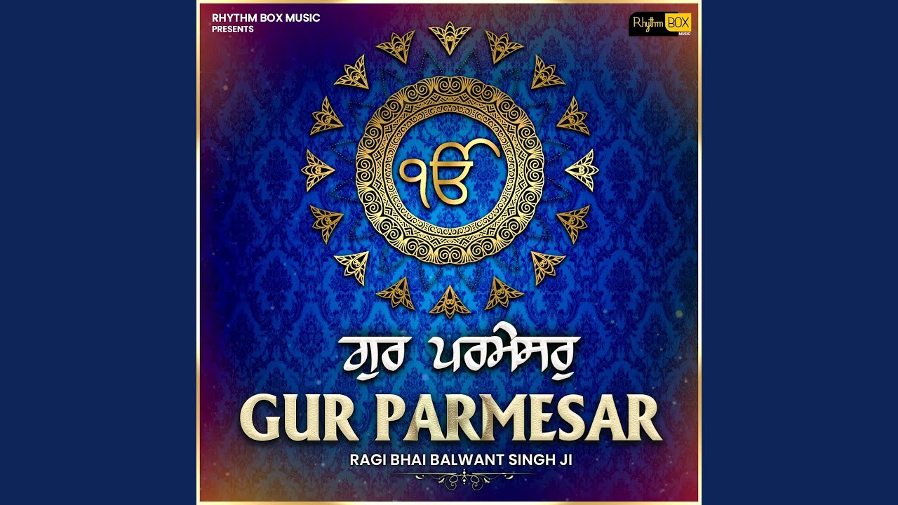 Gur Parmesar - YouTube