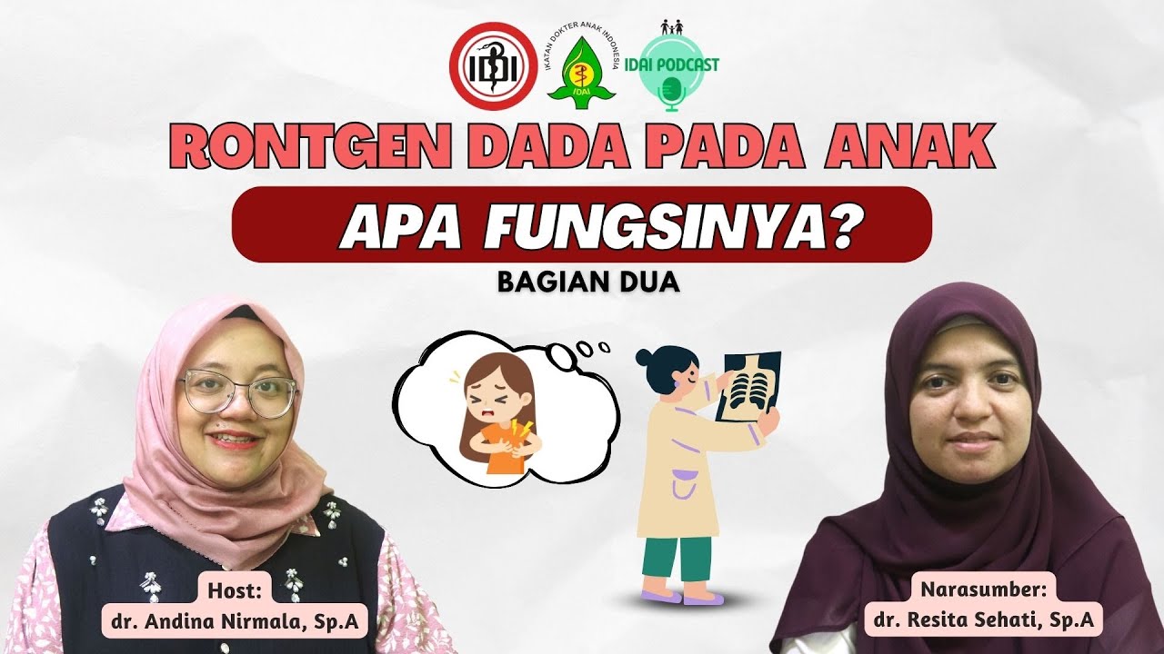 Indikasi Rontgen Dada pada Anak Bagian 2 - YouTube