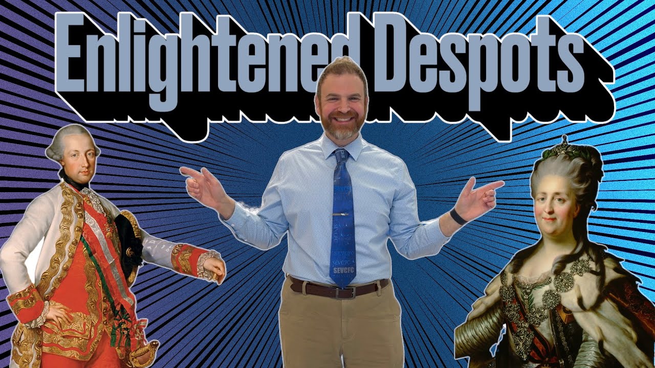 Enlightened Despots: Global History Review - YouTube