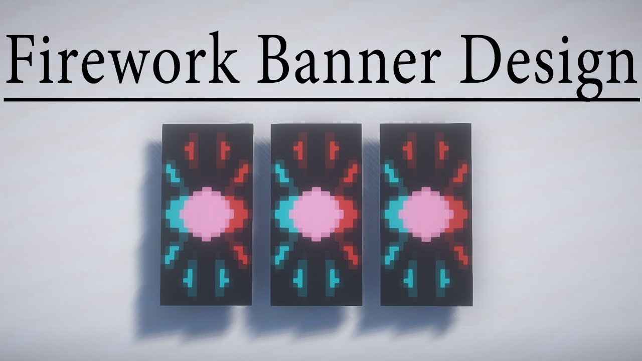 Minecraft: Firework banner design and ideas - YouTube