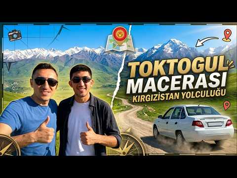 Kırgızistan'da ARABA ile Seyahat | TANRI Dağlarını Aştık! (Toktogul)