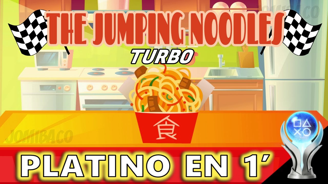 The Jumping Noodles + Turbo Guía Platino en 1 Minuto en Español Trophy ...
