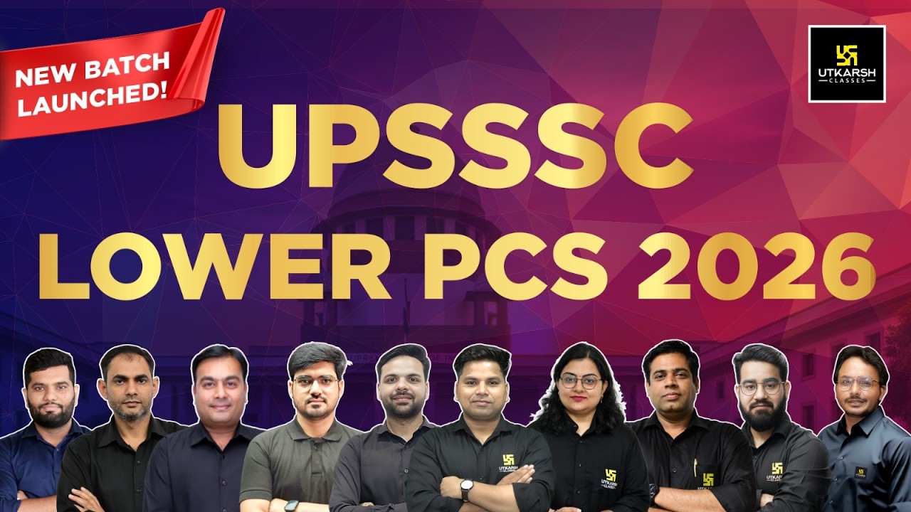 UPSSSC LOWER PCS 2026 (Topper's choice) | NEW BATCH LAUNCHED 🔥 - YouTube