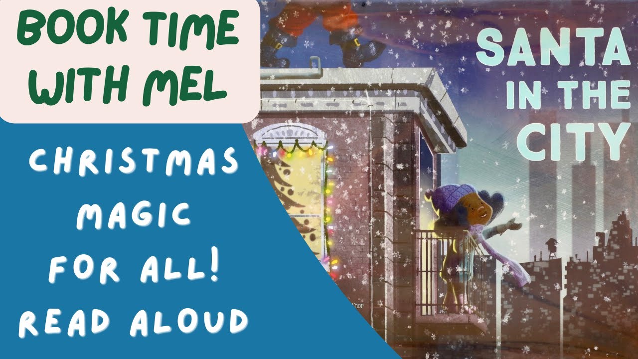 ~Read Aloud~ Santa In The City - YouTube