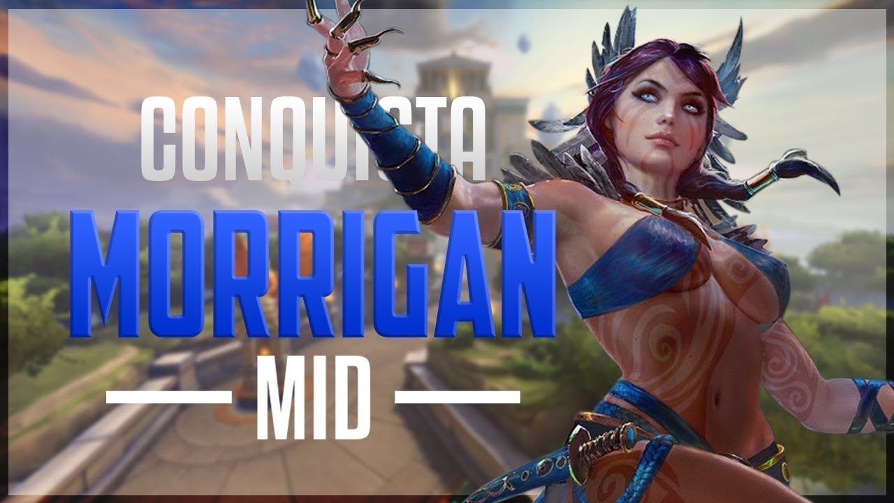 THE MORRIGAN MID | RANKED CONQUISTA | SMITE BR - YouTube