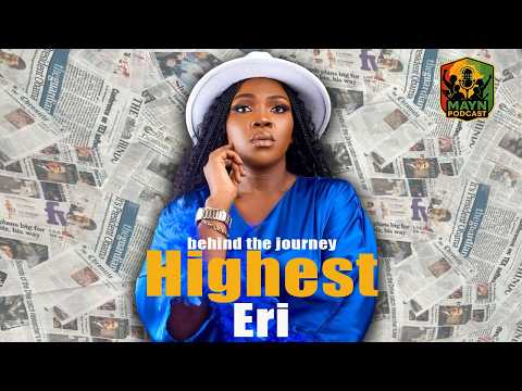 PART 3 || HIGHEST ERI : I AM FOREVER GRATEFUL TO KWADWO SHELDON & MCBROWN