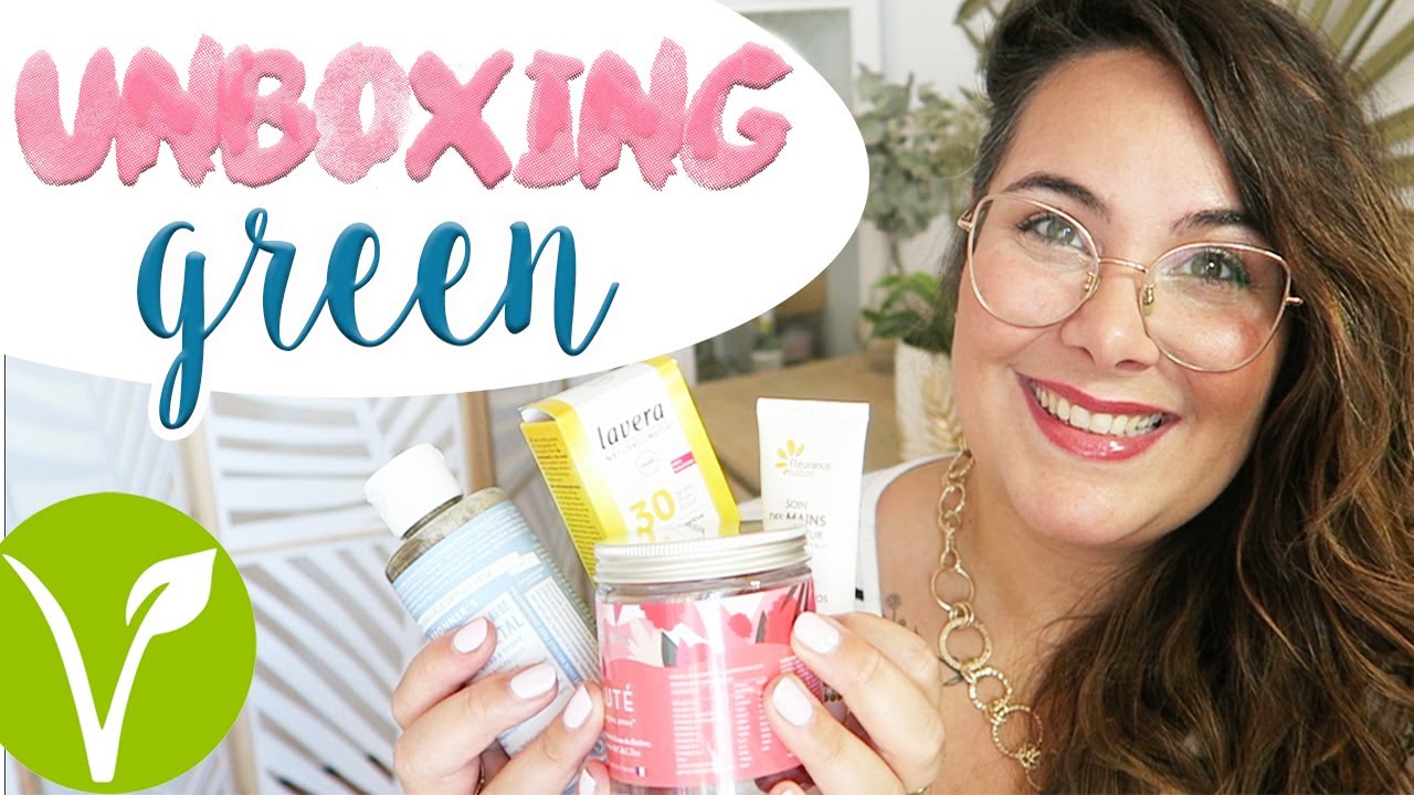 GREEN UNBOXING: Que des produits Bio / Naturels / Vegan ! - YouTube