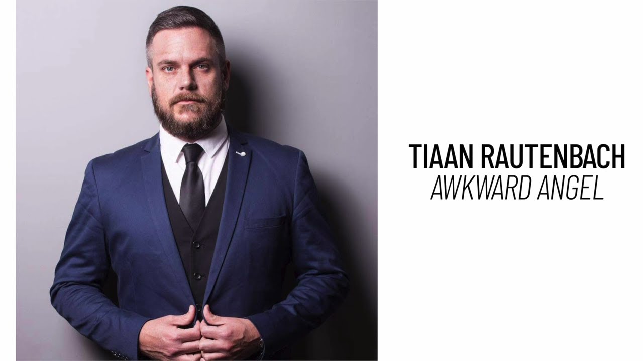 Tiaan Rautenbach - Awkward Angel - YouTube