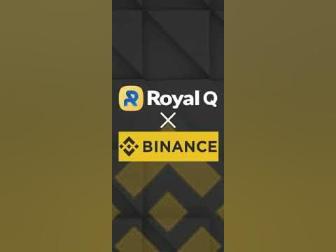 ROYAL Q x BINANCE API BINDING - YouTube