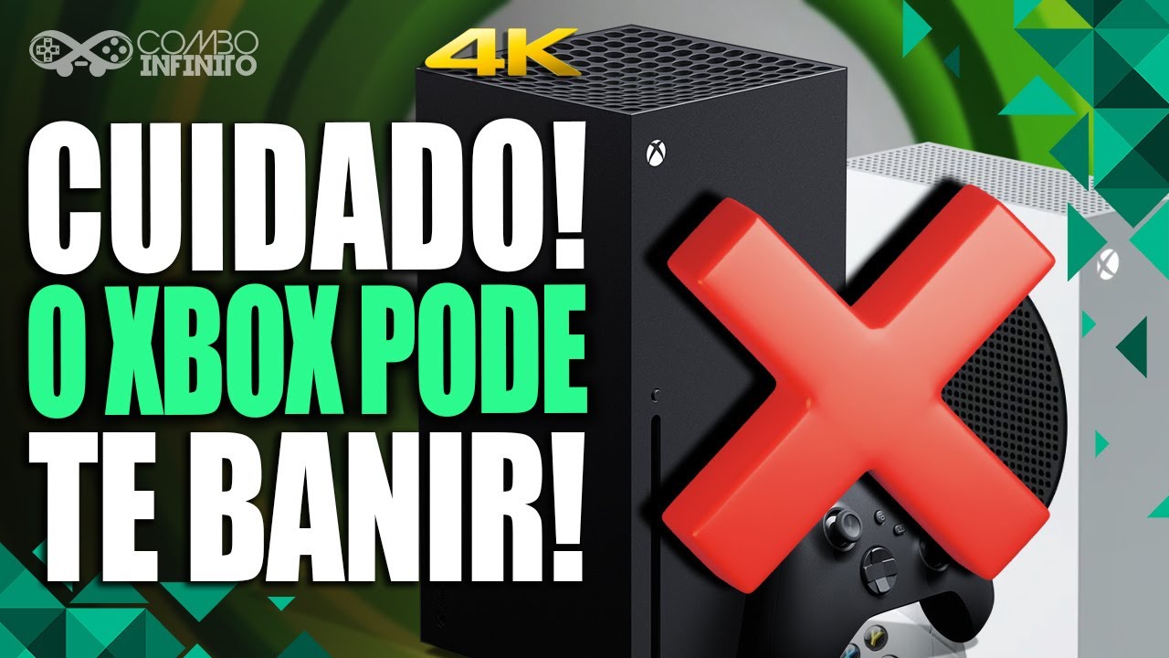 CUIDADO! O Xbox Pode BANIR Sua Conta e Seu CONSOLE! NÃO FAÇA ISSO ...
