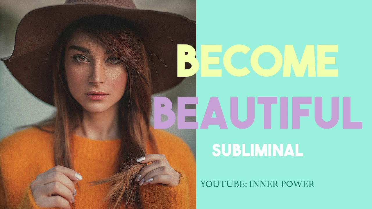 Become Supernaturally Beautiful Subliminal Youtube