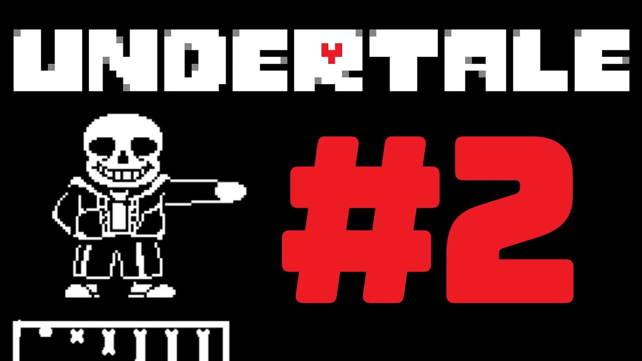 Undertale #2 - YouTube