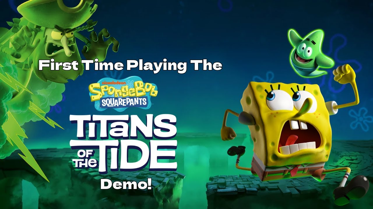 Checking Out Spongebob Titan of the Tide's Demo! - YouTube