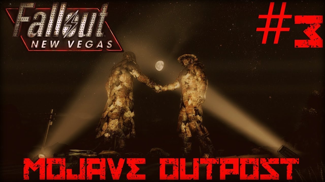 Fallout: New Vegas #3 - Mojave Outpost (Modded/Hardcore) - YouTube