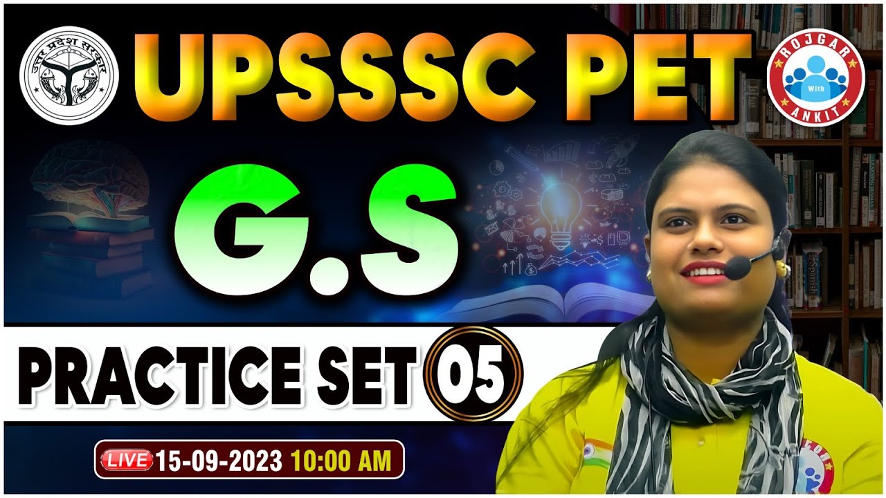 UPSSSC PET 2023 | GS Practice Set 5, PET GS Previous Year Questions ...
