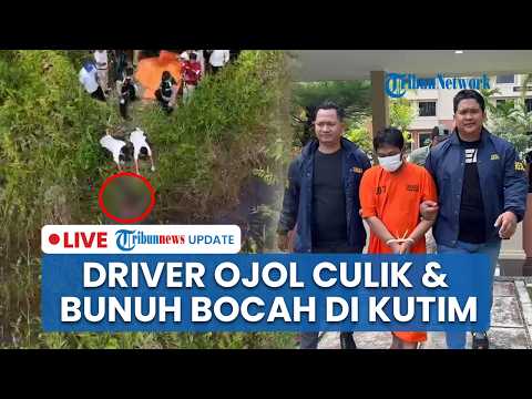 🔴LIVE: Bocah 7 Tahun Ditemukan Tewas seusai Diculik di Kutai Timur, Pelaku Minta Tebusan