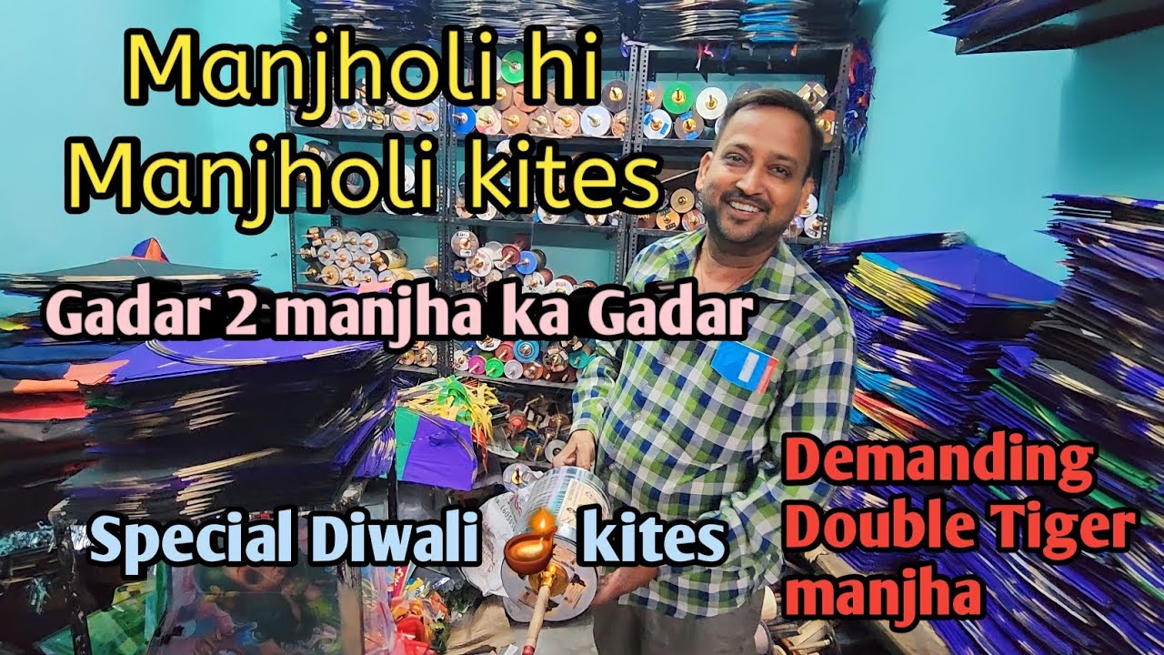 Biggest Manjholi kites stock | Gadar 2 manjha | Diwali 🪔 Special ...
