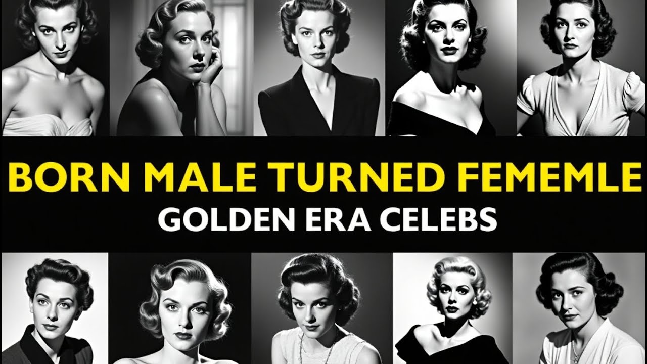 NEXT 10"Golden Age Celebrities Who Were Actually Born Male" - YouTube