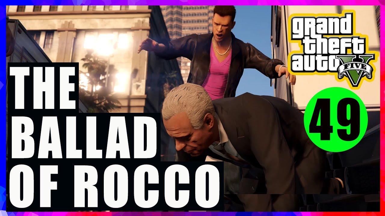 GTA V The Ballad of Rocco - Mission 49 | Gamesterraju - YouTube