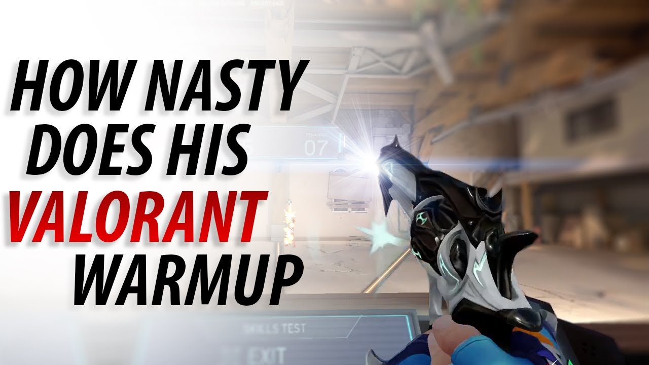 HOW NasTy DOES HIS VALORANT WARMUP || Ft.TEAM ASES - YouTube