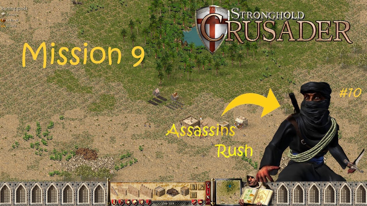 Stronghold Crusader Mission 9, Assassins Rush - YouTube