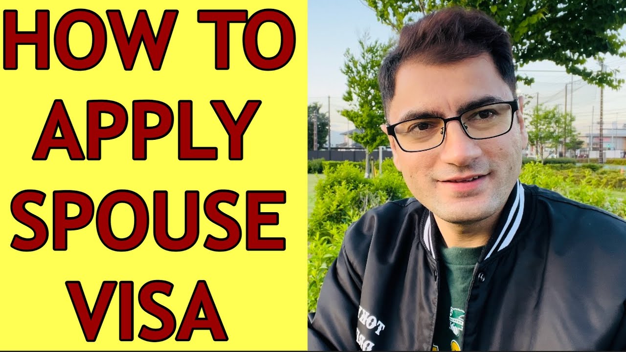 HOW TO APPLY SPOUSE VISA || FAMILY VISA ||Long term #Requirements# ...